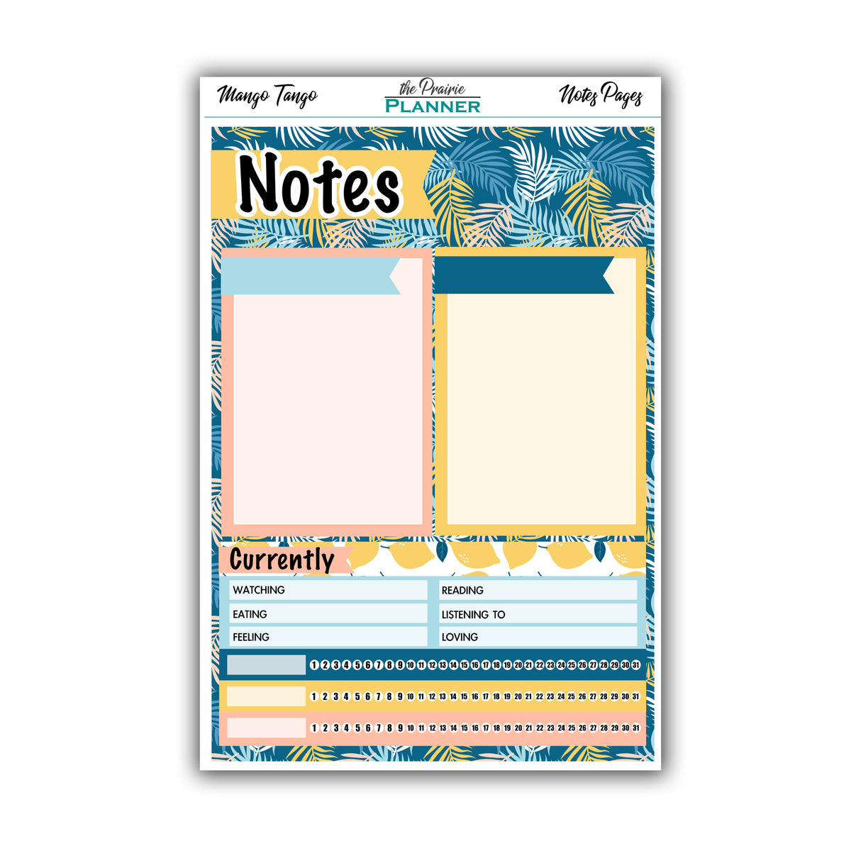 Mango Tango | Monthly Notes – the Prairie Planner